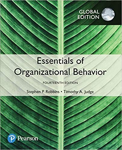 Essentials of Organizational Behavior, Global Edition 14th Edition ...
