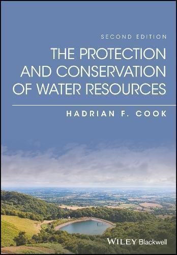 The Protection And Conservation Of Water Resources 2Nd Edition – Twin ...