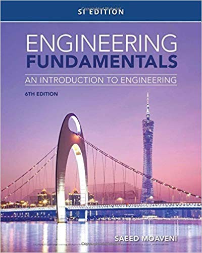 Engineering Fundamentals: An Introduction to Engineering, SI Edition ...