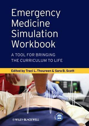 Emergency Medicine Simulation Workbook A Tool For Bringing The ...