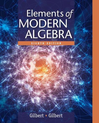 Elements Of Modern Algebra 8Th Edition – TUNED IN, LLC