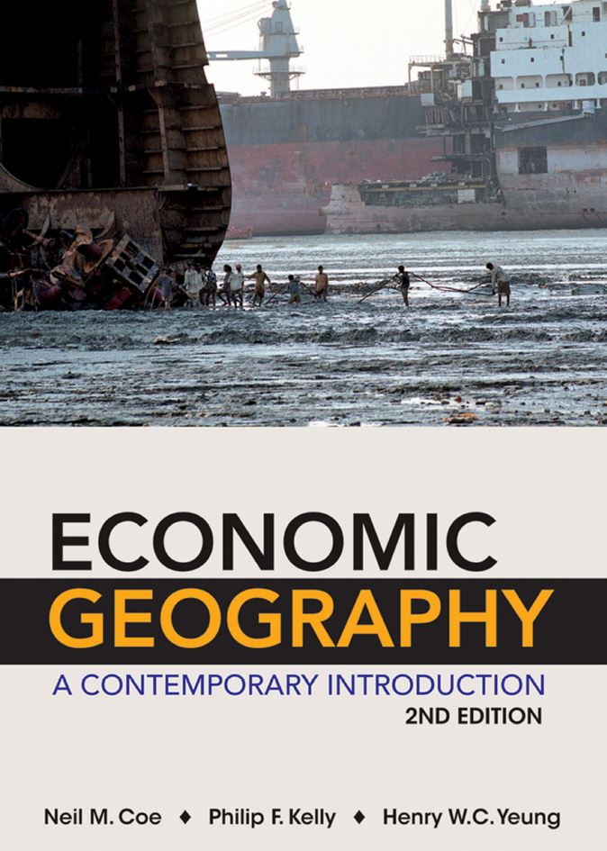 Economic Geography: A Contemporary Introduction 2nd 2E – TUNED IN, LLC