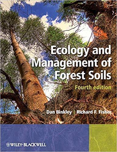 Ecology And Management Of Forest Soils 4Th Edition – TUNED IN, LLC