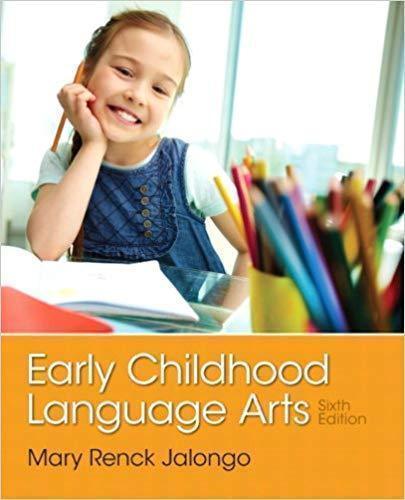 Early Childhood Language Arts 6Th Edition – TUNED IN, LLC