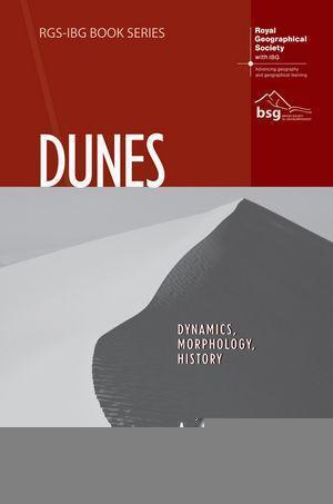 Dunes Dynamics Morphology History – TUNED IN, LLC