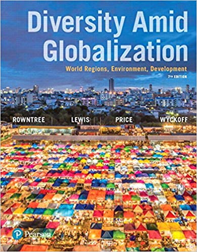Diversity Amid Globalization: World Regions, Environment, Development ...