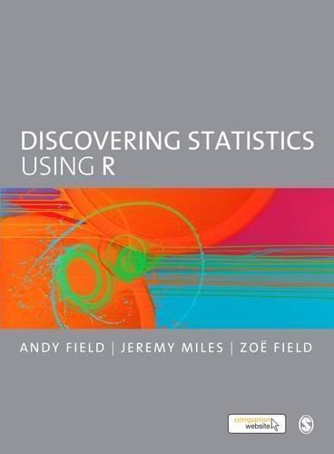Discovering Statistics Using R – TUNED IN, LLC Discovering Statistics Using R – TUNED IN, LLC