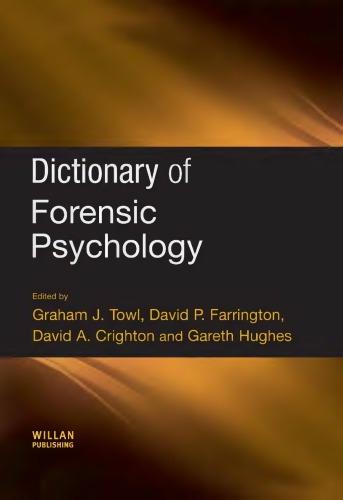 Dictionary Of Forensic Psychology – TUNED IN, LLC