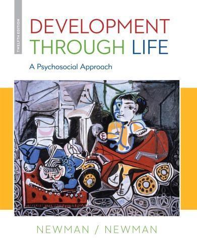 Development Through Life A Psychosocial Approach 12Th Edition – Twin ...