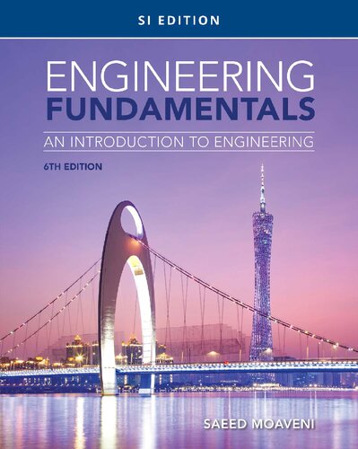 Engineering Fundamentals: An Introduction to Engineering, SI Edition ...