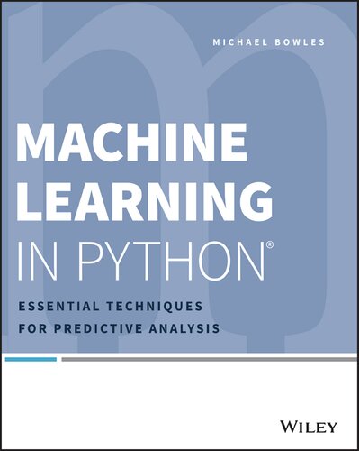 Machine Learning in Python: Essential Techniques for Predictive Analysis – AttentiveSons Store