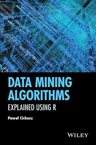 Data Mining Algorithms Explained Using R Tuned In Llc