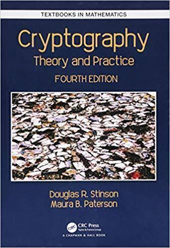 Cryptography Theory And Practice Textbooks In Mathematics 4Th Edition ...