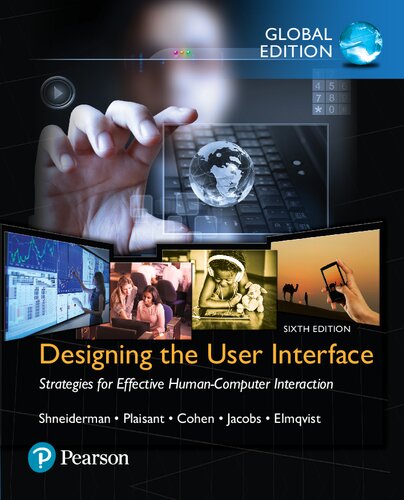 Designing the User Interface: Strategies for Effective Human-Computer Interaction ...