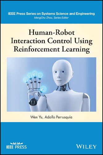 Ebook – Human-Robot Interaction Control Using Reinforcement Learning ... Ebook – Human-Robot Interaction Control Using Reinforcement Learning ...