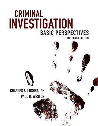 Criminal Investigation Basic Perspectives 13Th Edition – Twin Sea Star