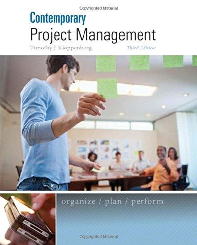Contemporary Project Management 3Rd Edition – TUNED IN, LLC