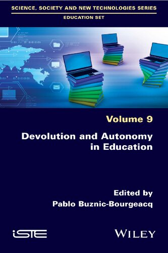 Devolution and Autonomy in Education: Subjects and Objects of ...
