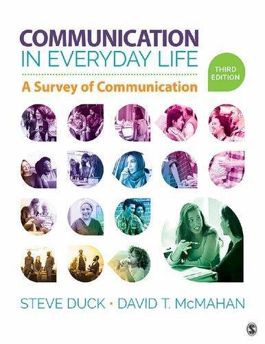 Communication In Everyday Life A Survey Of Communication 3Rd Edition ...