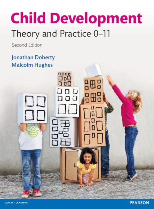 Child Development; Theory and Practice 0-11 2nd 2E – TUNED IN, LLC