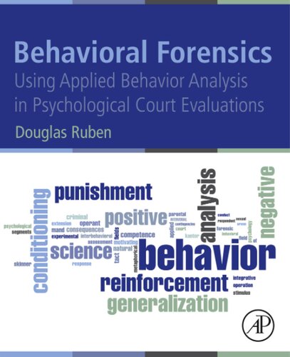 Behavioral Forensics: Using Applied Behavior Analysis in Psychological ...