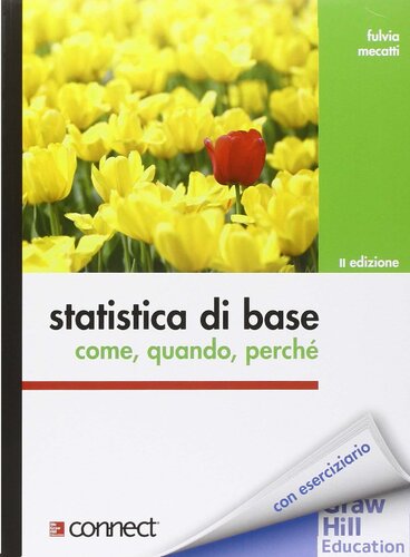 Statistica di base : come, quando e perché : [con eserciziario] – Wiselibs.shop