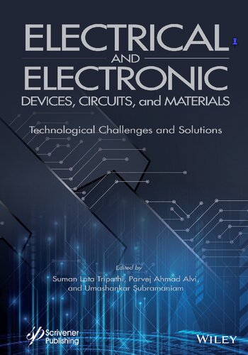 Electrical and Electronic Devices, Circuits, and Materials: Technological Challenges and ...