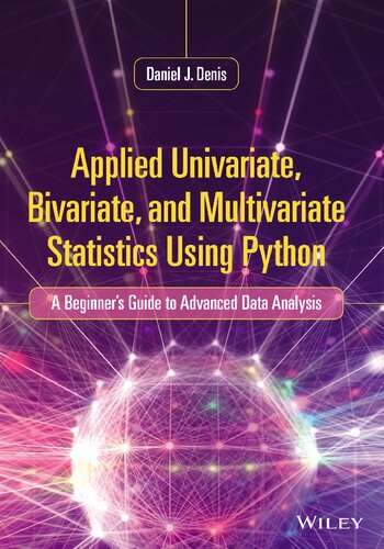 Ebook – Applied Univariate, Bivariate, and Multivariate Statistics Using Python: A Beginner’s ...