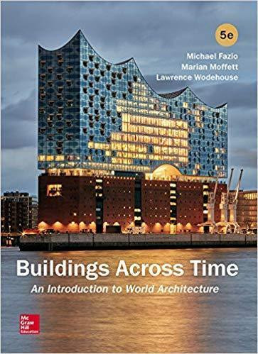 Buildings Across Time An Introduction To World Architecture 5Th Edition ...