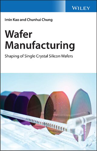 Wafer Manufacturing: Shaping of Single Crystal Silicon Wafers ...