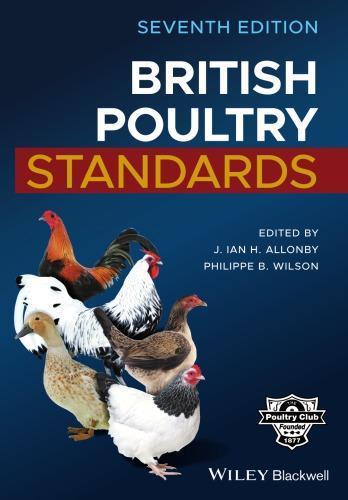 British Poultry Standards 7Th Edition – TUNED IN, LLC