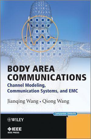 Body Area Communications Channel Modeling Communication Systems And Emc ...