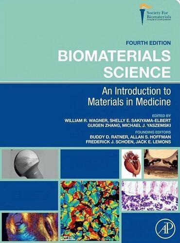 Biomaterials Science An Introduction To Materials In Medicine 4Th ...