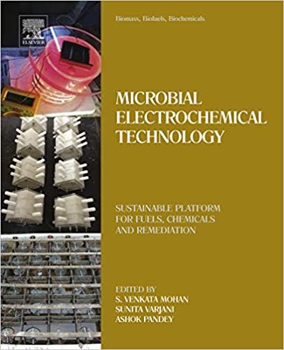 Biomass, Biofuels, Biochemicals: Microbial Electrochemical Technology ...