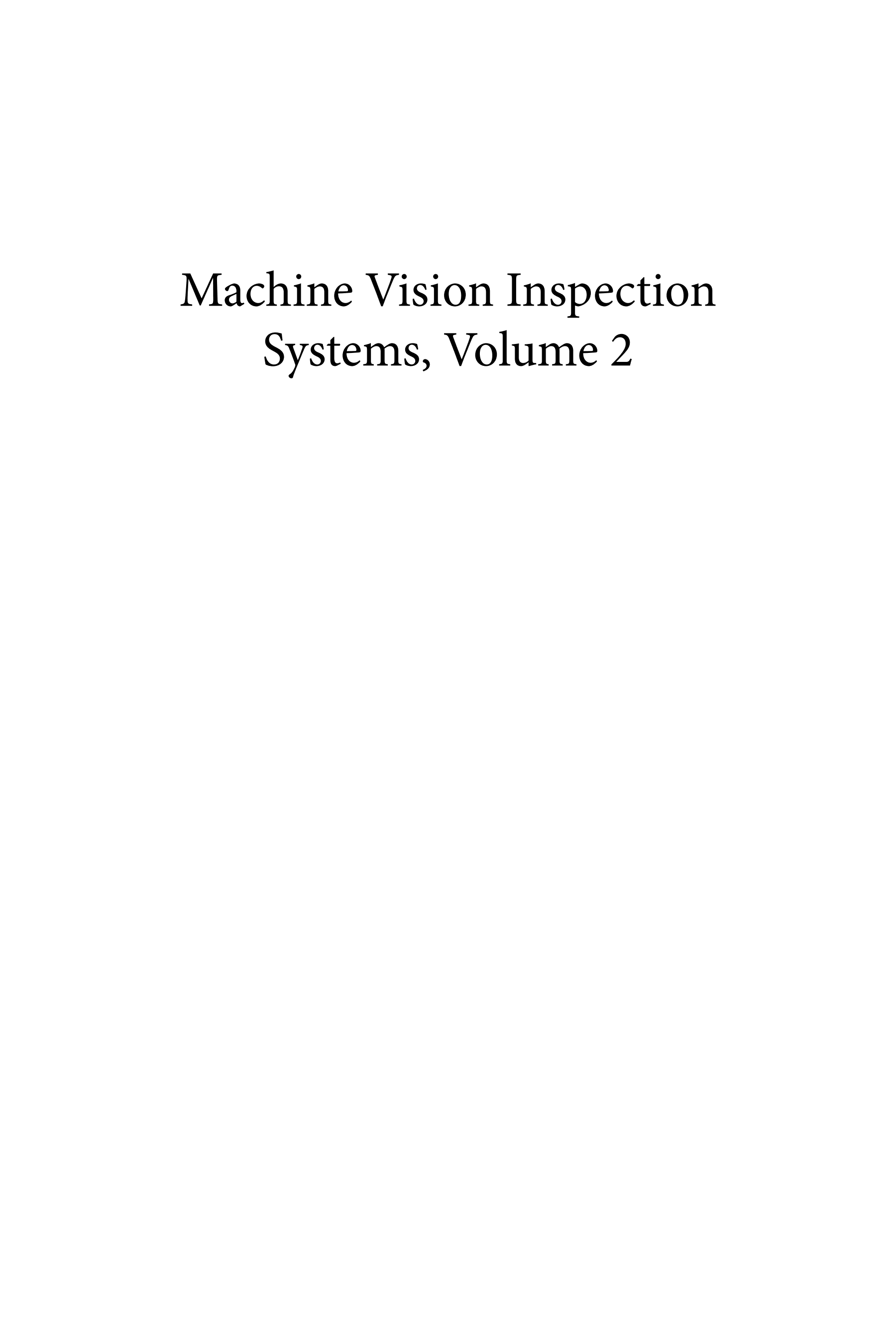 Machine Vision Inspection Systems, Machine Learning-Based Approaches – AttentiveSons Store