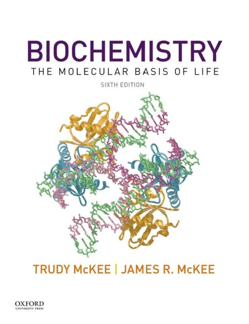 Biochemistry; The Molecular Basis of Life 6th 6E – Hacasa Shop
