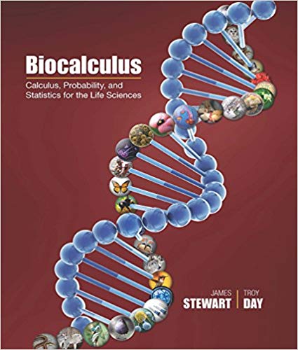 Biocalculus: Calculus, Probability, and Statistics for the Life ...