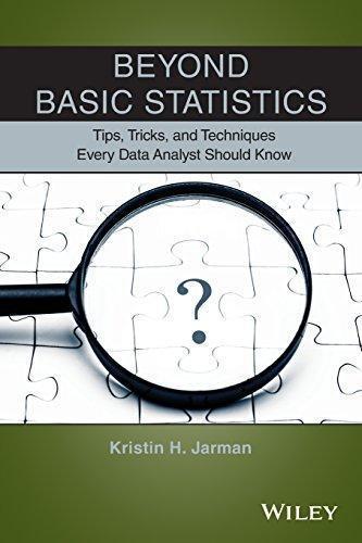 Beyond Basic Statistics Tips Tricks And Techniques Every Data Analyst ... Beyond Basic Statistics Tips Tricks And Techniques Every Data Analyst ...
