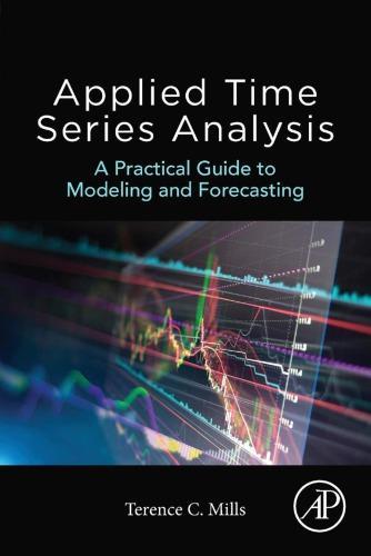 Applied Time Series Analysis A Practical Guide To Modeling And ... Applied Time Series Analysis A Practical Guide To Modeling And ...