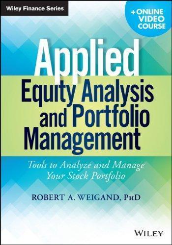 Applied Equity Analysis And Portfolio Management Tools To Analyze And ...