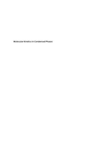 Molecular kinetics in condensed phases: theory, simulation, and analysis – AttentiveSons Store