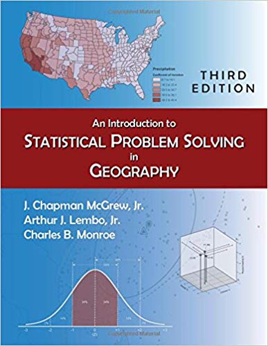 An Introduction to Statistical Problem Solving in Geography, 3rd ...
