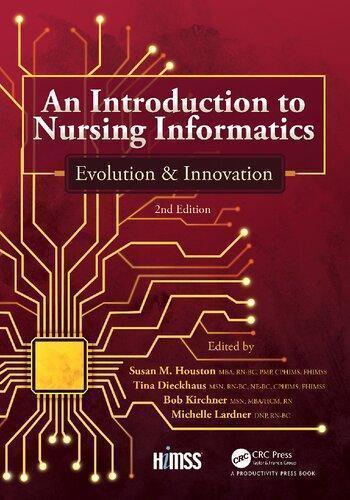 An Introduction To Nursing Informatics Evolution And Innovation 2nd