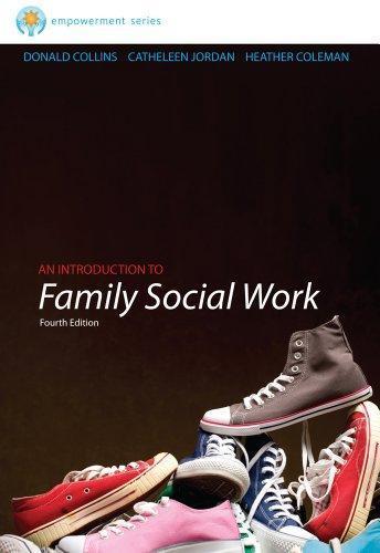 An Introduction To Family Social Work 4Th Edition – TUNED IN, LLC
