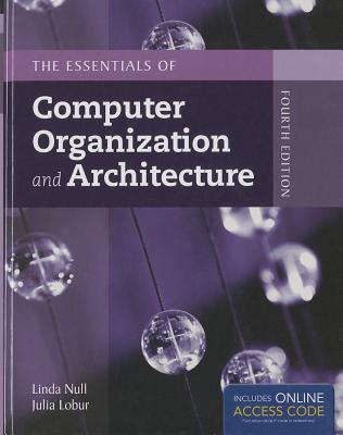 The Essentials Of Computer Organization And Architecture 4Th Edition ...