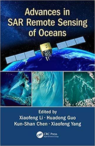 Advances In Sar Remote Sensing Of Oceans – Gapostore.com