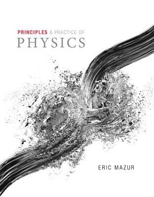 Ebook – Principles & practice of physics Chapters 1-34 (Integrated ...