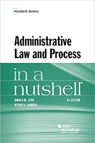 Administrative Law and Process in a Nutshell (Nutshells) 6th Edition ...