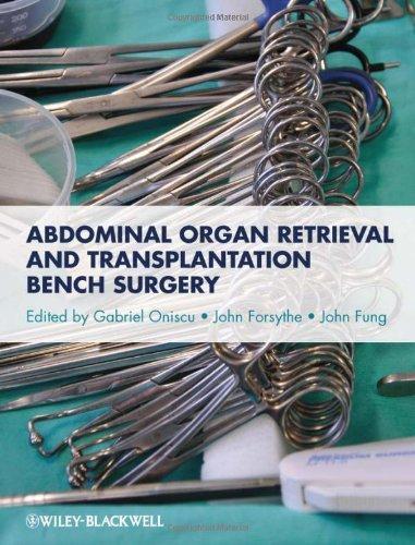 Abdominal Organ Retrieval And Transplantation Bench Surgery – Gapostore.com