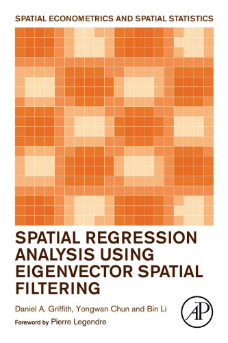 Ebook – Spatial regression analysis using eigenvector spatial filtering ... Ebook – Spatial regression analysis using eigenvector spatial filtering ...